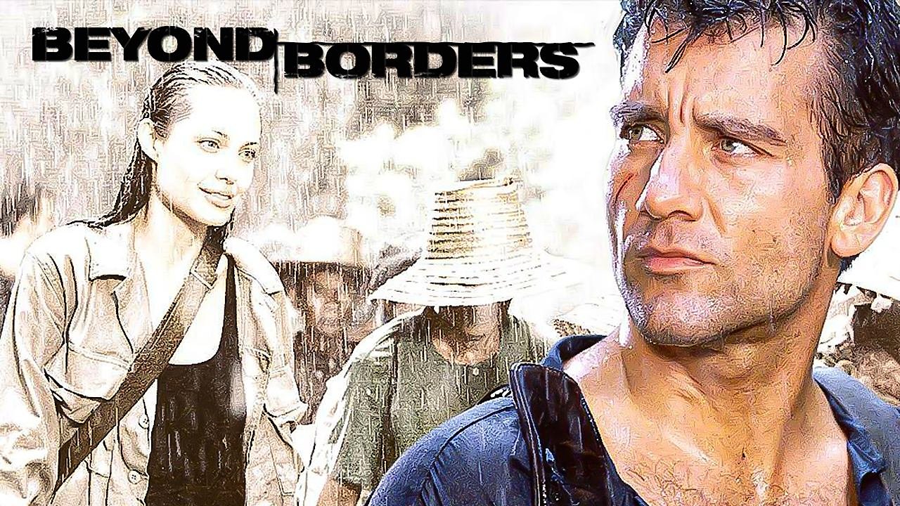 Beyond Borders - Where to Watch Movie