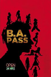 B.A. Pass - Where to Watch Movie