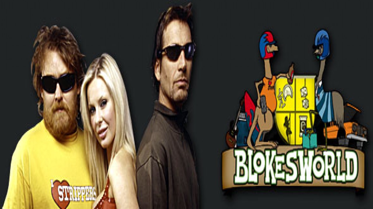 Blokesworld - Where To Watch TV Show