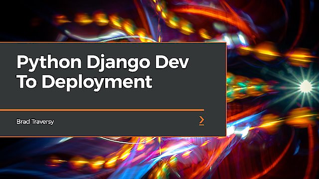 Python Django Dev To Deployment - Where To Watch TV Show