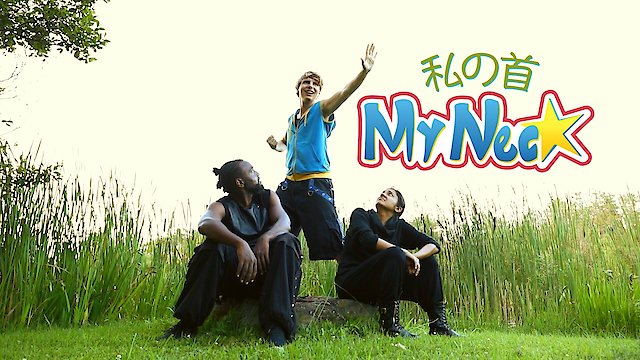 My Neck - Where To Watch TV Show